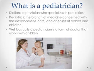 Pediatrician | PPTX