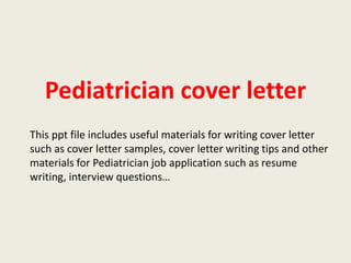 Pediatrician cover letter | PPTX