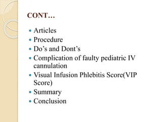Pediatric intravenous cannulation | PPTX