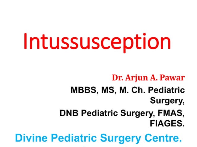 Pediatric Intussusception | PPTX