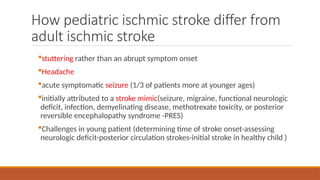 Pediatric ischemic stroke MANAGEMENT 3.pptx