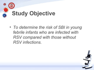 Pediatric journal club Serious Bacterial Infections | PPT