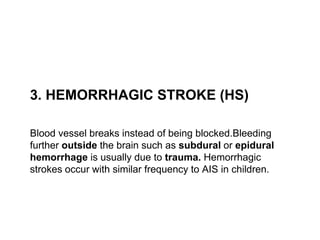 Pediatrick stroke | PPTX