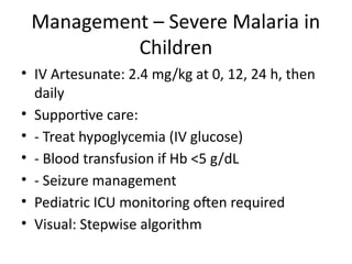 Pediatric_Malaria_PPT.pptx, pathophysiology,life cycle , epidemiology ...