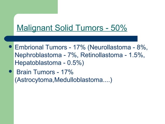 Pediatric malignant solid tumors christosova,brankov | PPT