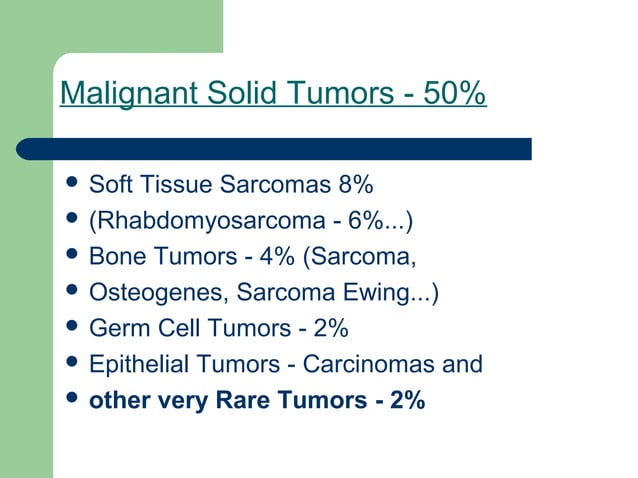 Pediatric malignant solid tumors christosova,brankov | PPT