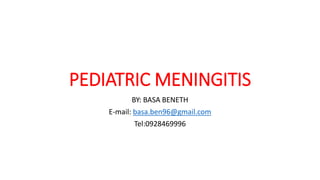 PEDIATRIC MENINGITIS presentation slides.pptx