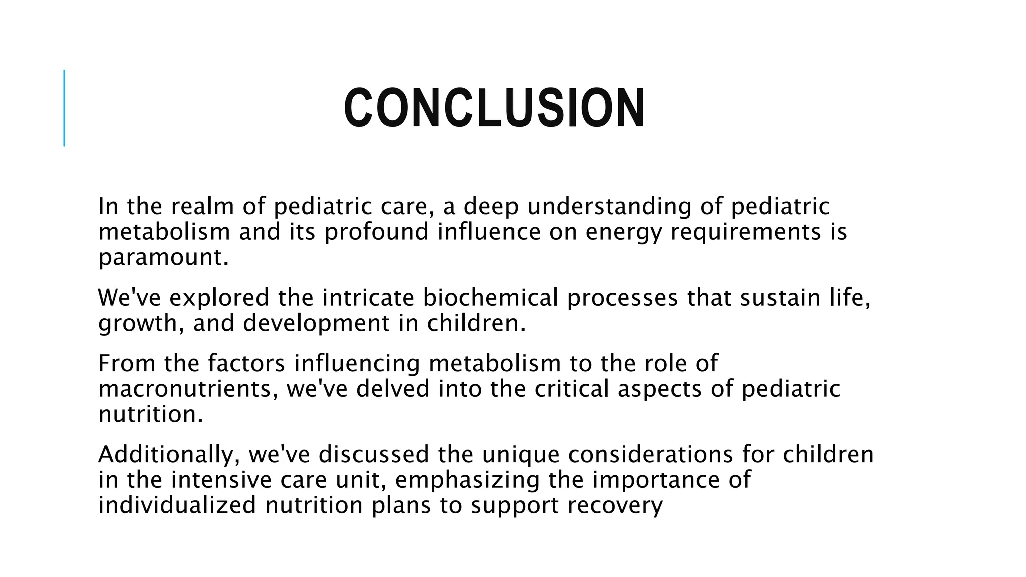Pediatric metabolism and its impact on energy requirements.pptx
