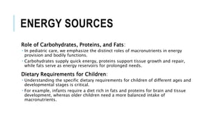 Pediatric metabolism and its impact on energy requirements.pptx