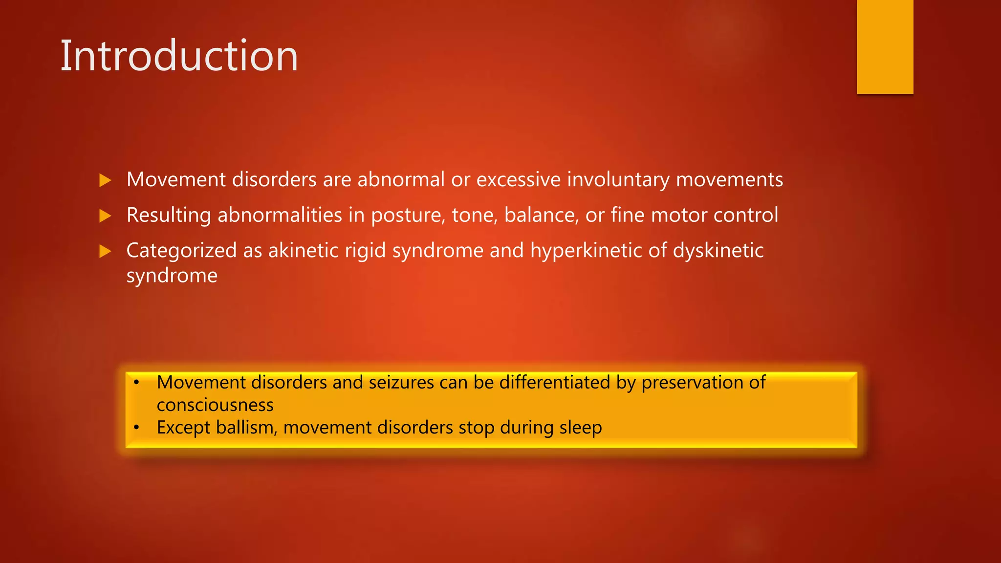 Pediatric movement disorders | PPTX