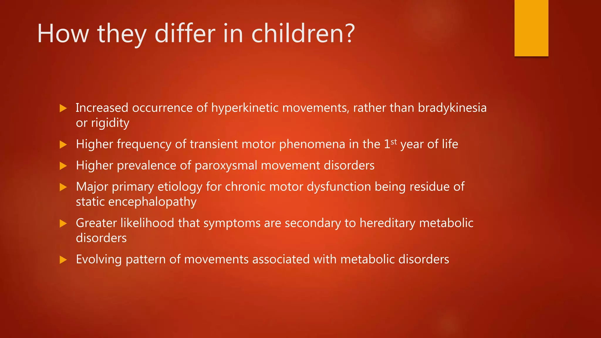 Pediatric movement disorders | PPTX