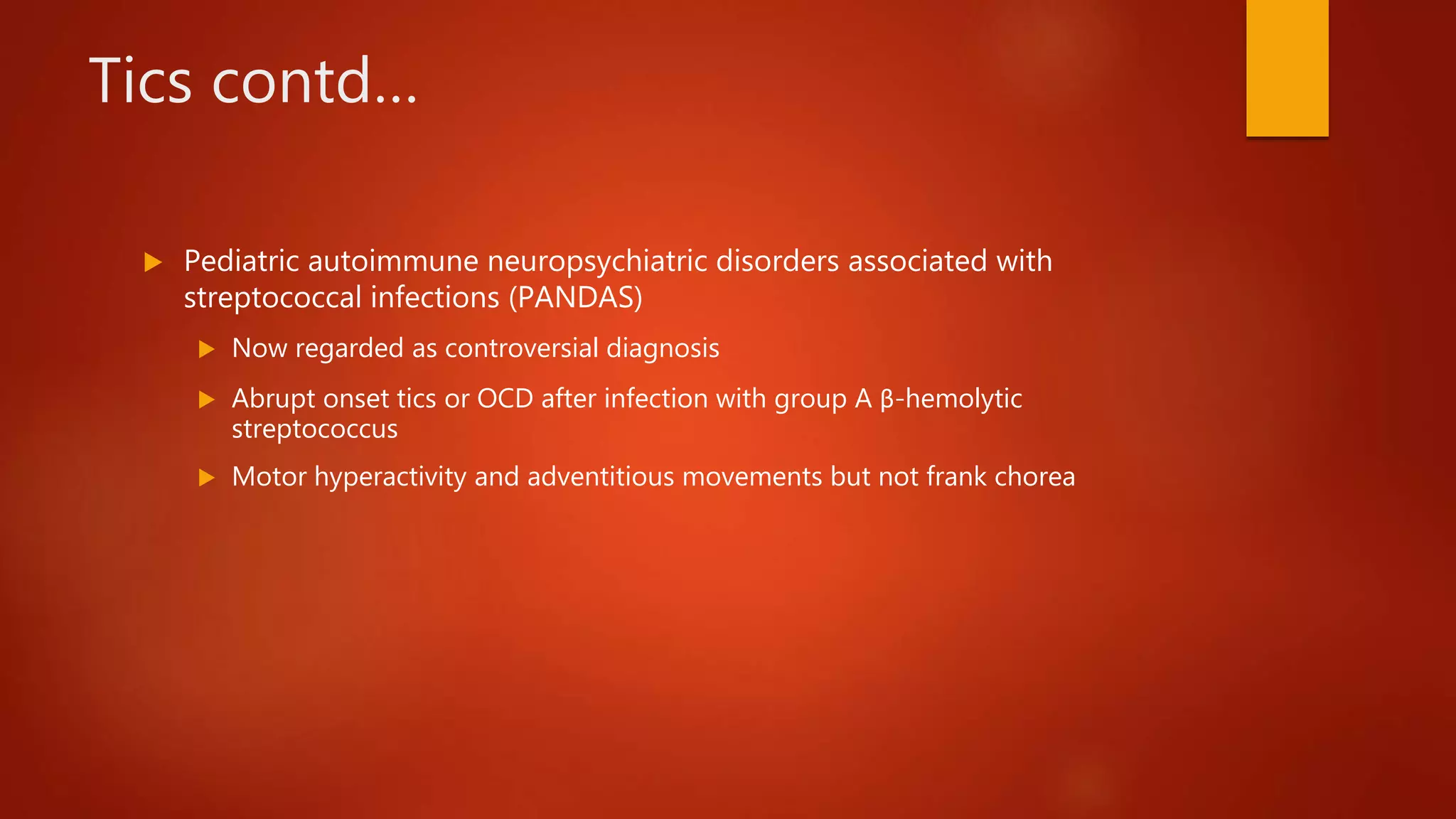 Pediatric movement disorders | PPTX