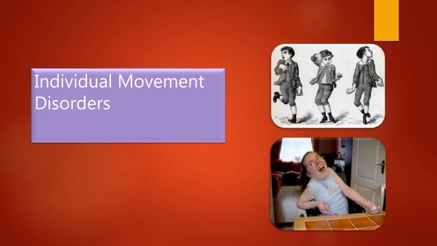 Pediatric movement disorders | PPTX