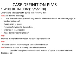 Pediatric multisystem inflammatory syndrome and kawasaki like disease ...