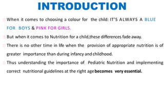 PEDIATRIC NUTRITIONAL COUNSELLING | PPTX