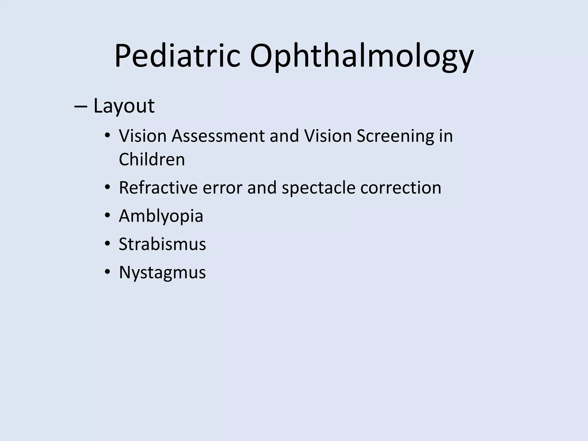 Vision Assessment and Vision Screening in Children, Refractive Error ...