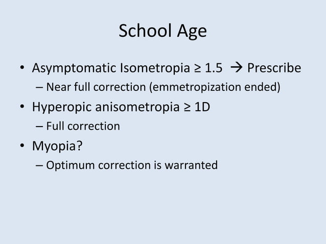 Vision Assessment and Vision Screening in Children, Refractive Error and Spectacle Correction ...