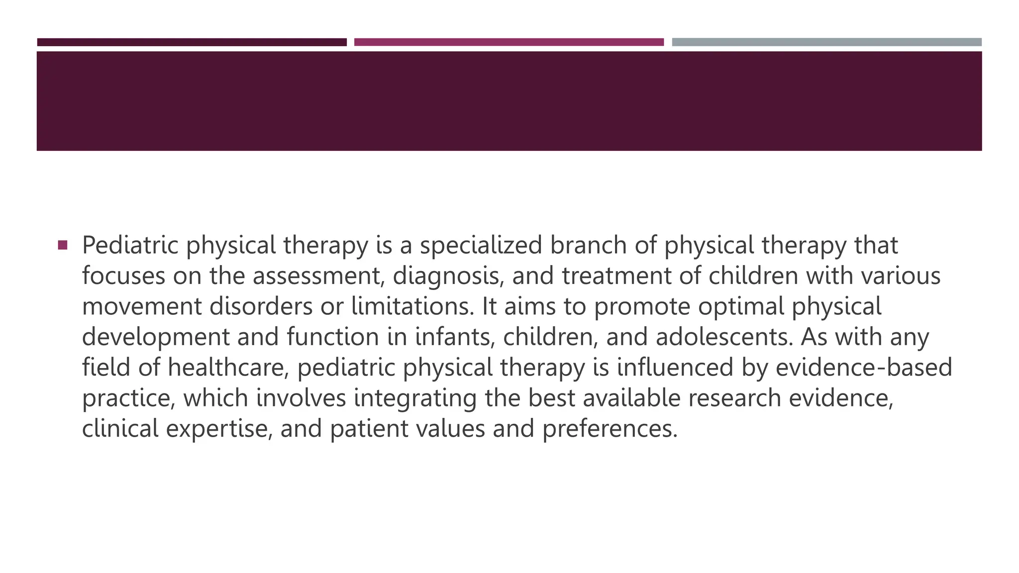 Pediatric diseaes & Physical Therapy .pptx