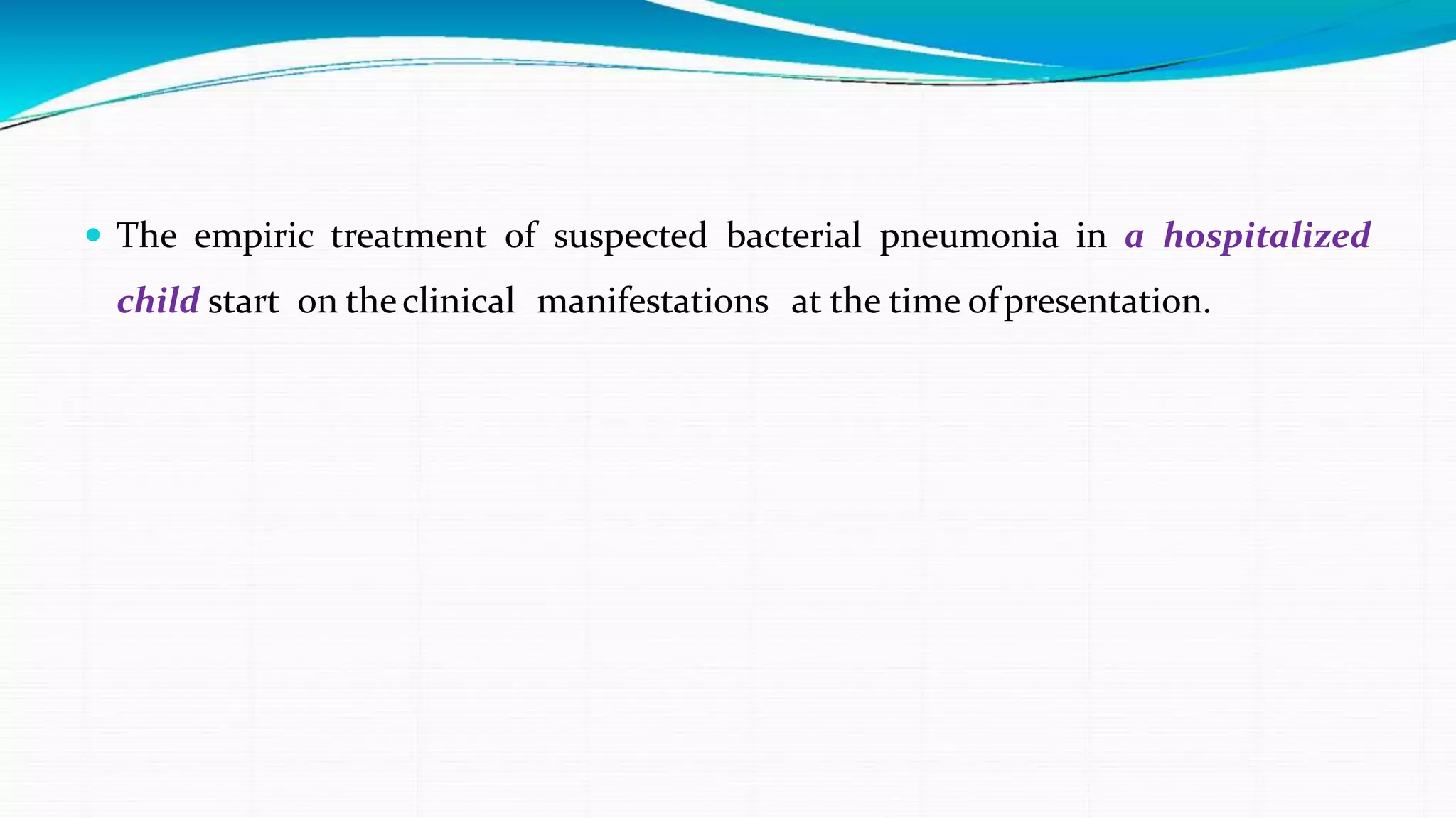 Pediatric pneumonia | PPTX