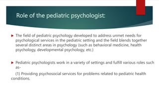 PEDIATRIC PSYCHOLOGY faculty of physiotherapy.pptx