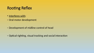 Expectd Pediatric Reflexes and Reactions | PPTX