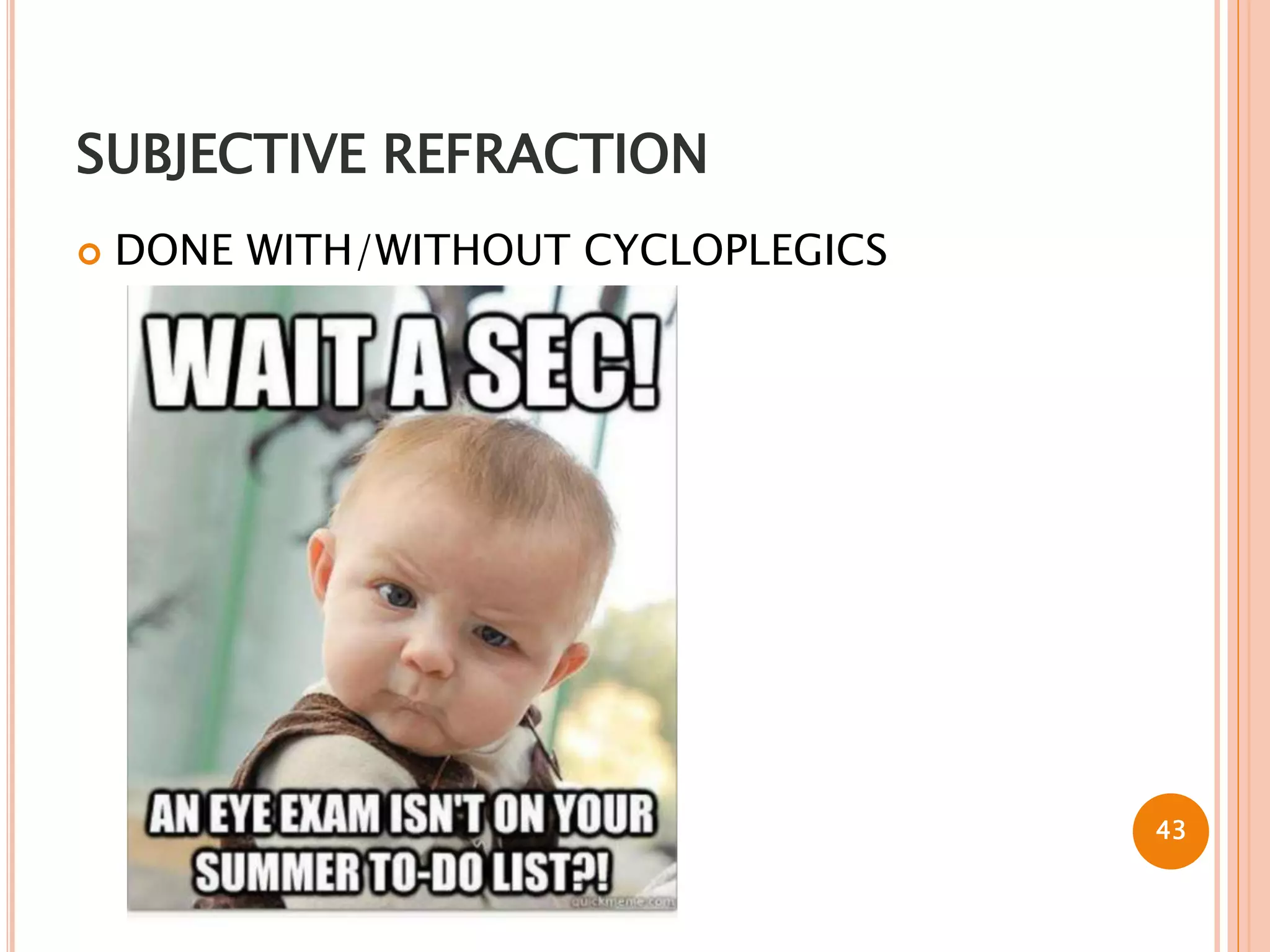 Pediatric refraction | PPTX