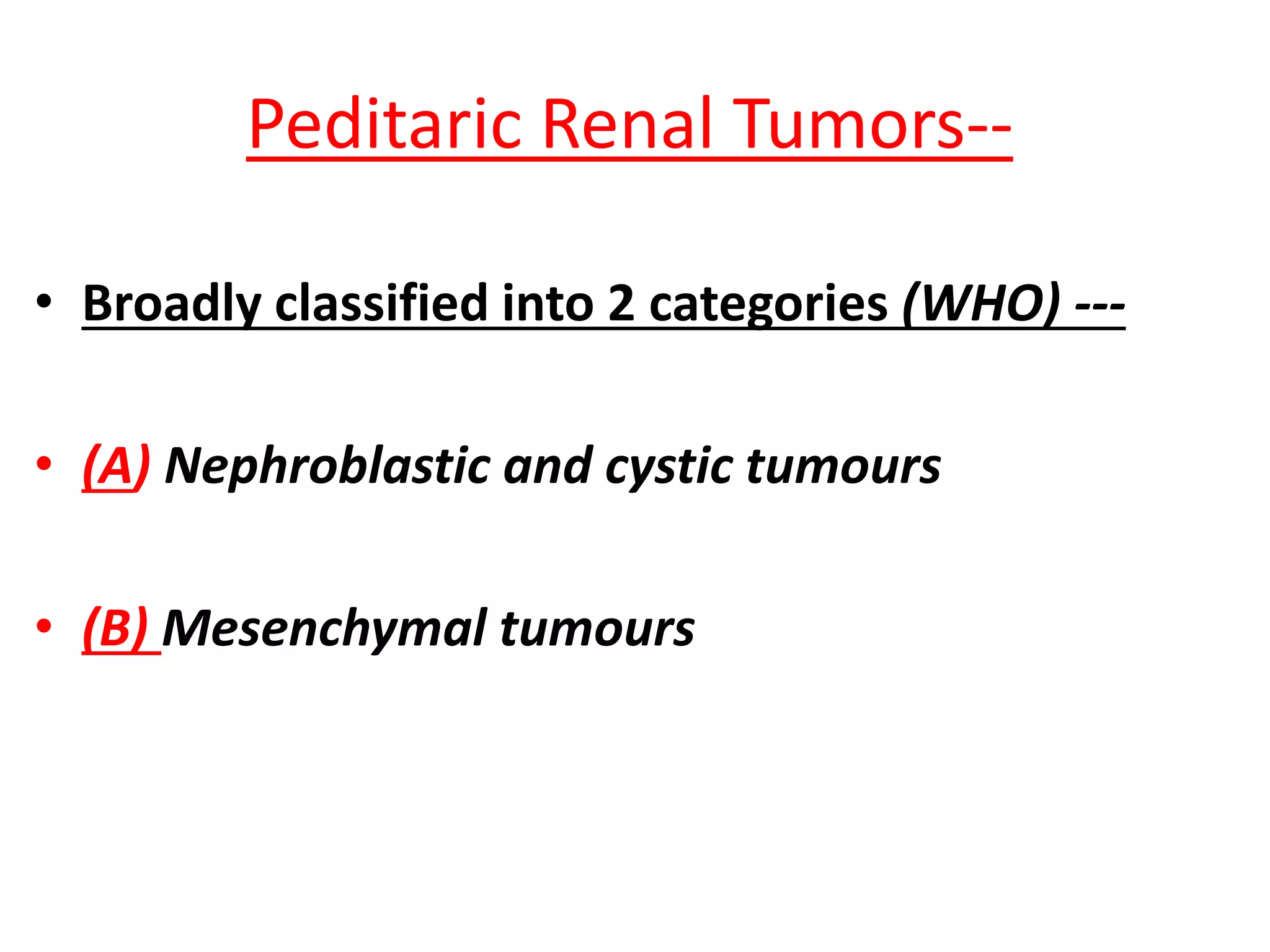 Pediatric Renal Tumors | PPTX