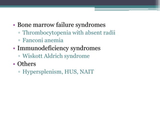 Bleeding neonate / child | PPTX