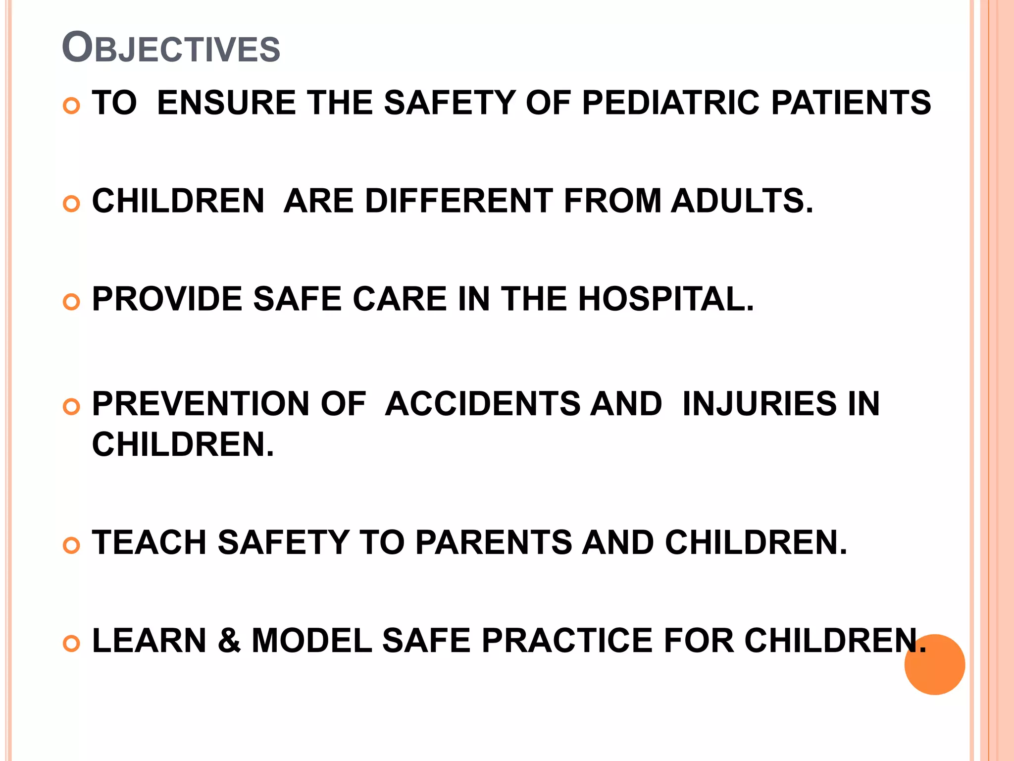 Pediatric safety ppt 1 | PPTX