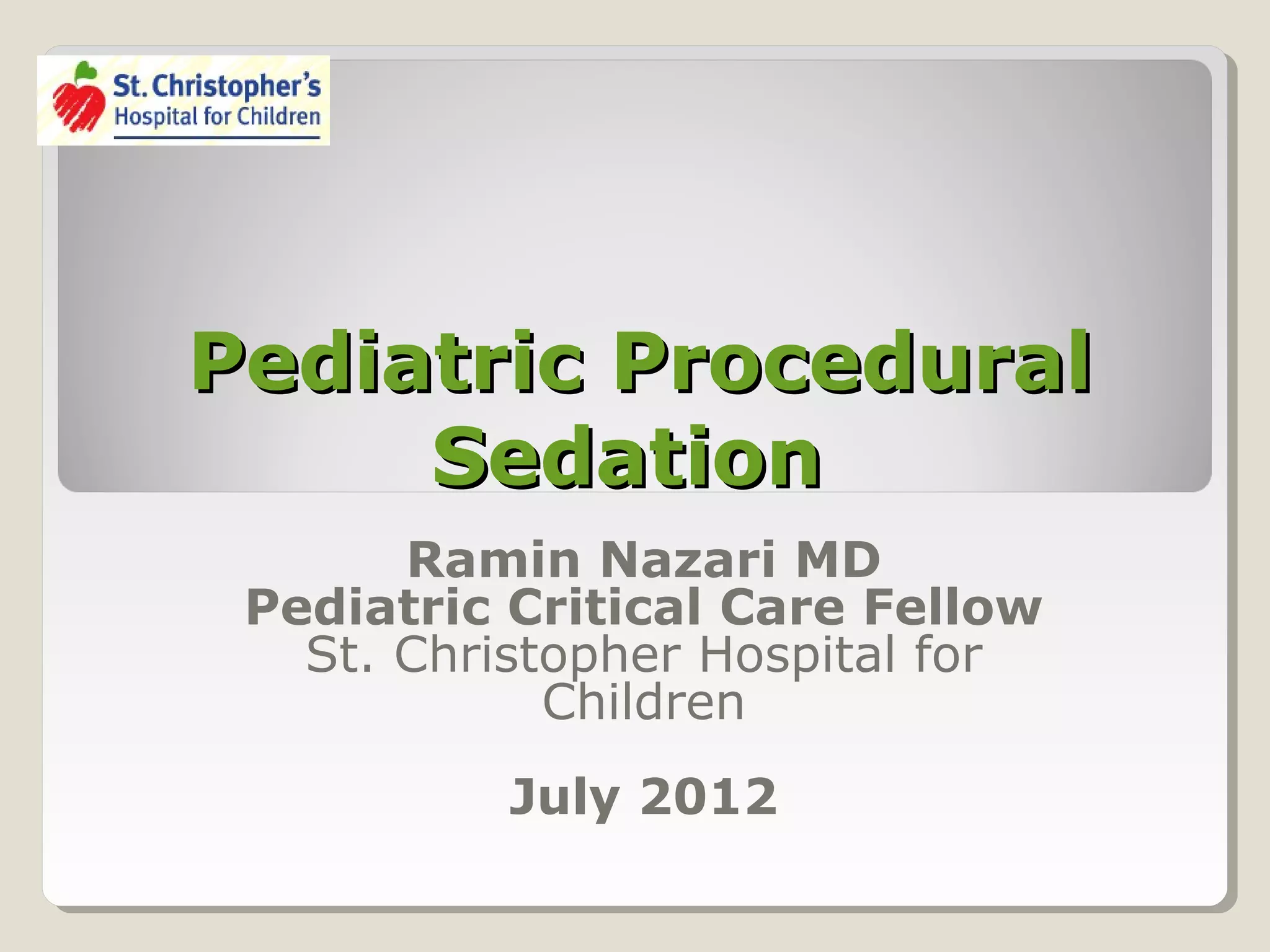 Pediatric sedation | PPT