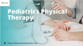 Pediatrics Physical Therapy | PPT