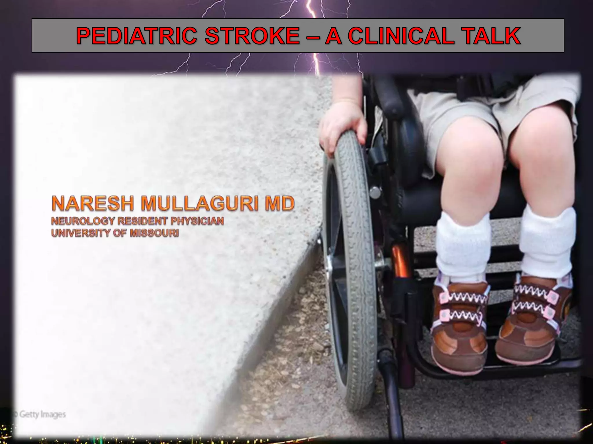 Pediatric stroke | PPTX