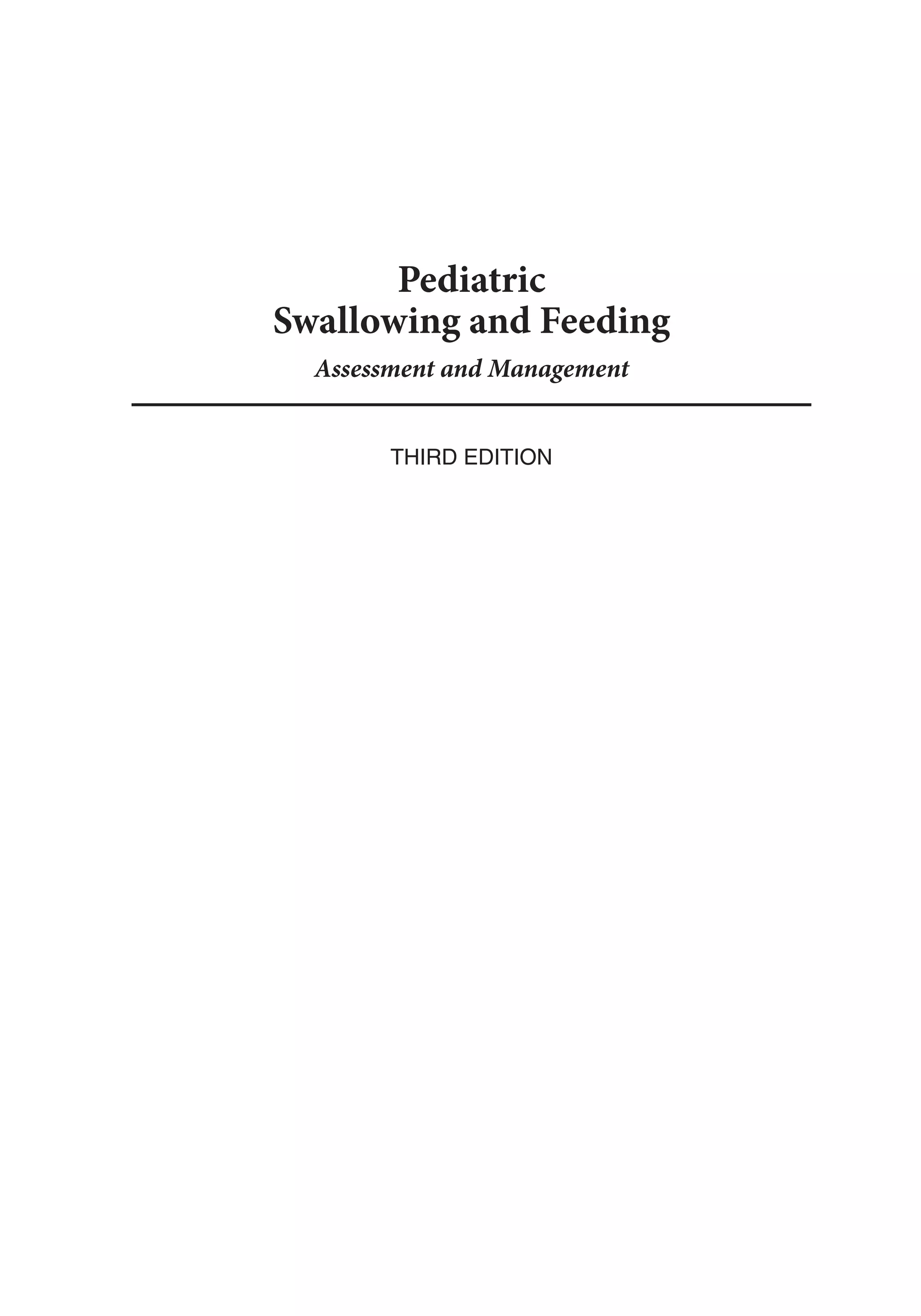 Pediatric_Swallowing_and_Feeding_Assessment_and_Management,_Third.pdf ...