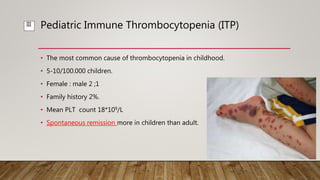 Pediatric thrombocytopenia | PPTX
