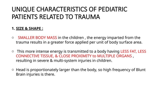 PEDIATRIC TRAUMA Age group wise and their management | PPTX