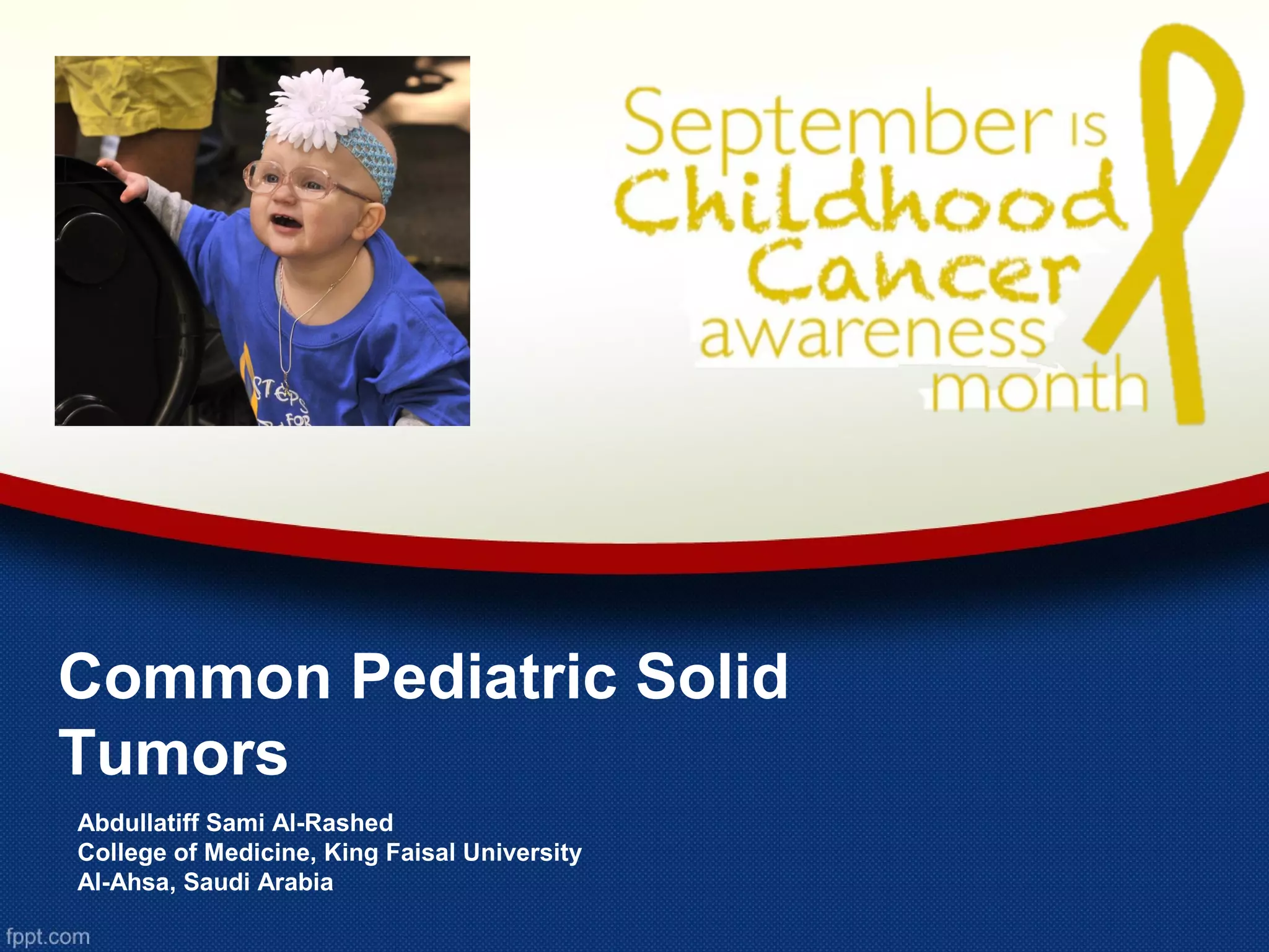 Common Pediatric Solid Tumors | PPT