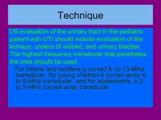 Pediatric urinary tract infection..the role of imaging | PPT