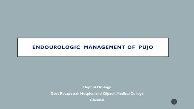 Pediatric urology:Pujo- endopyelotomy | PPT