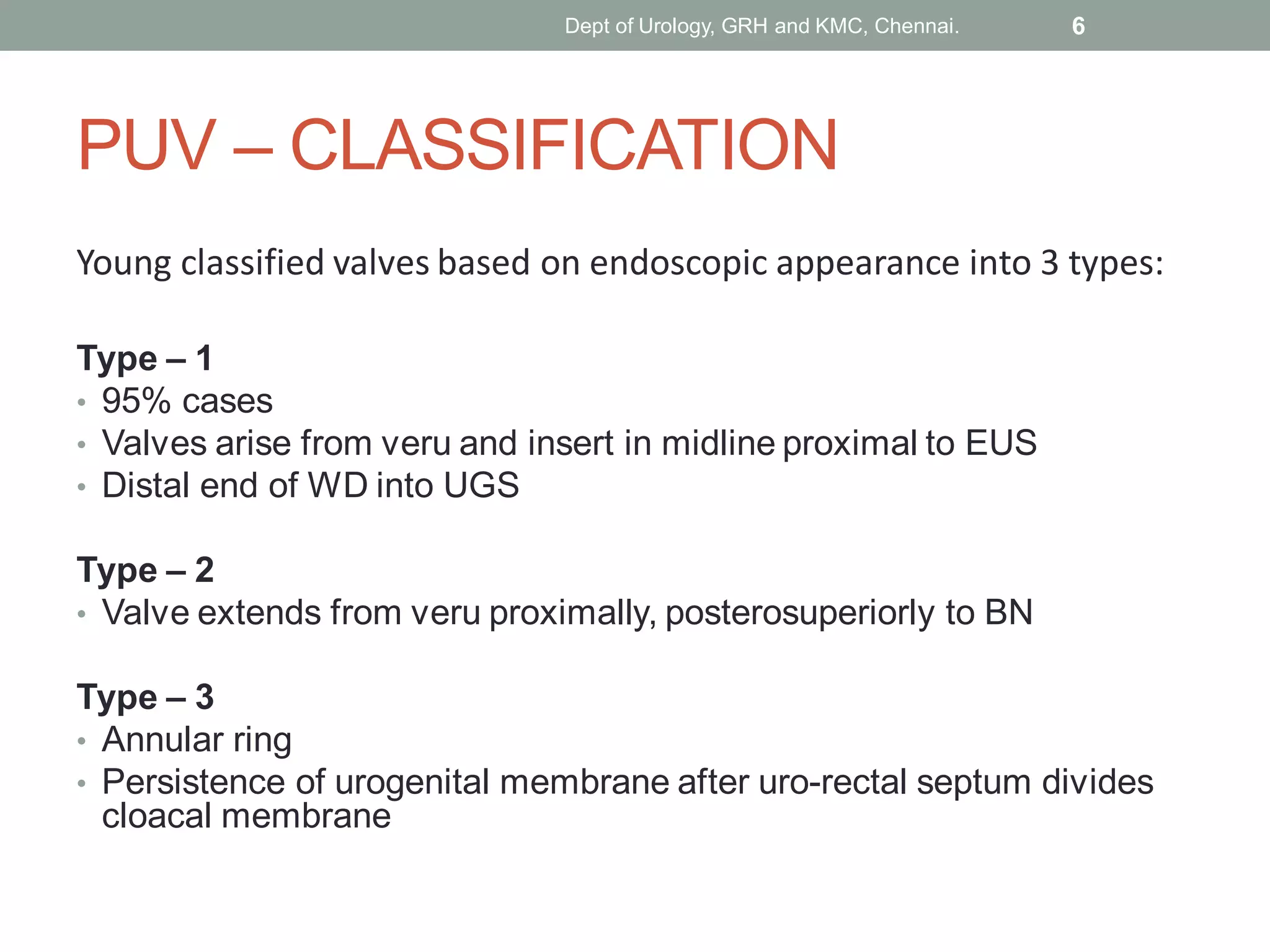 Pediatric urology :Posterior Urethral Valve (PUV)- diagnosis ...