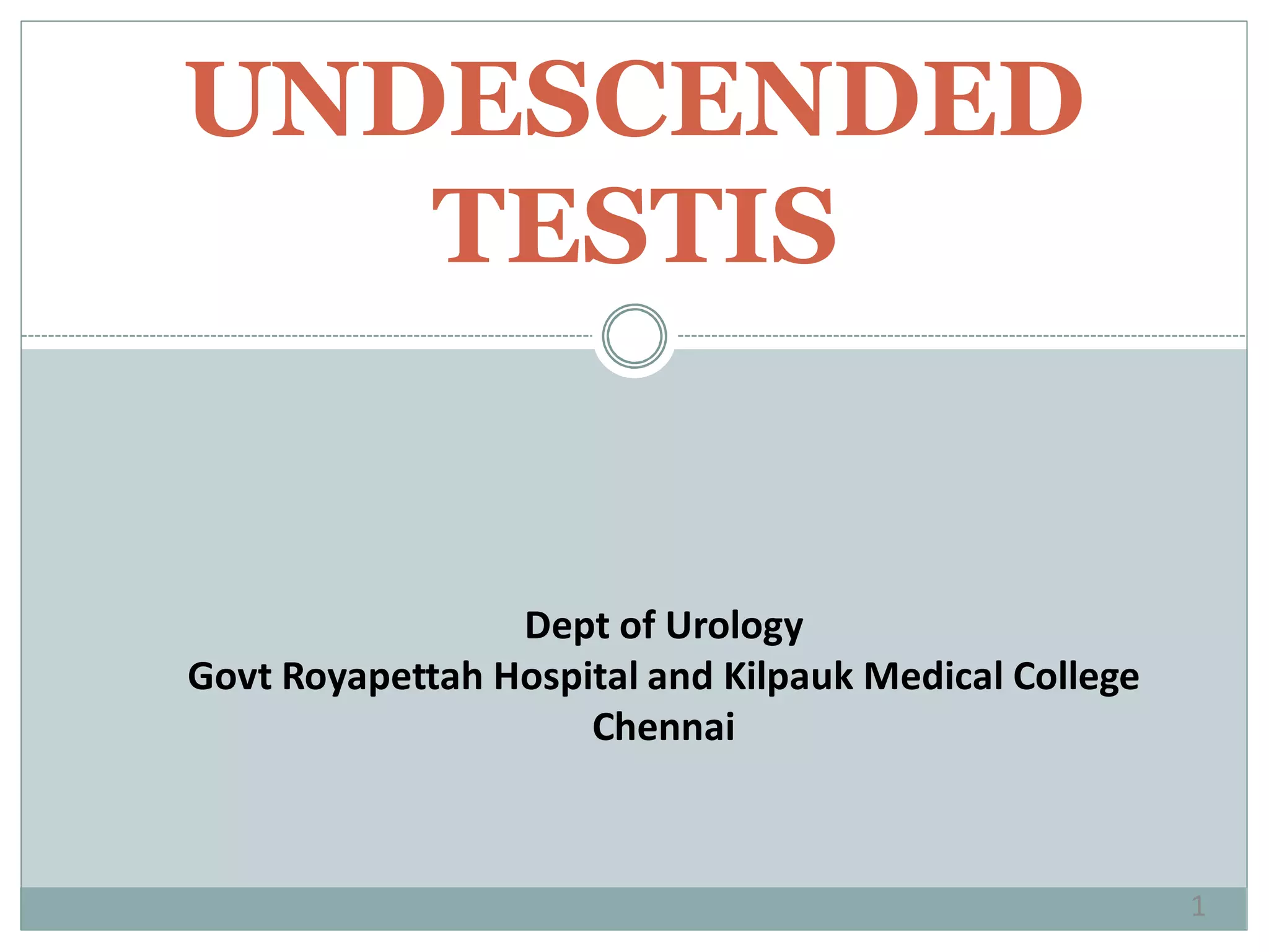 Pediatric urology :Undescended Testis (UDT) | PDF