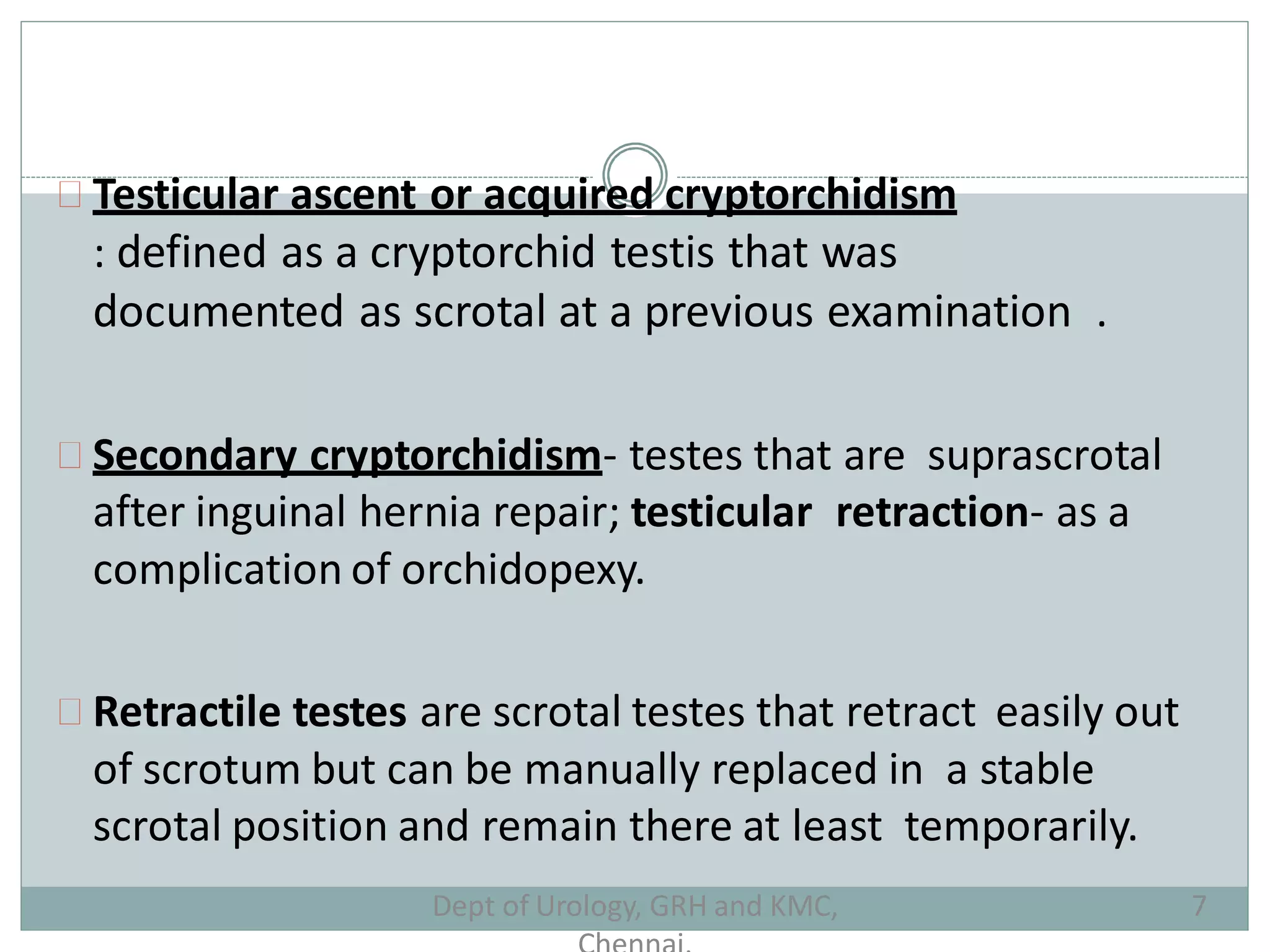 Pediatric urology :Undescended Testis (UDT) | PPT