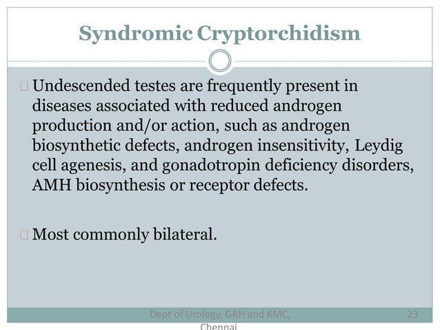 Pediatric urology :Undescended Testis (UDT) | PPT