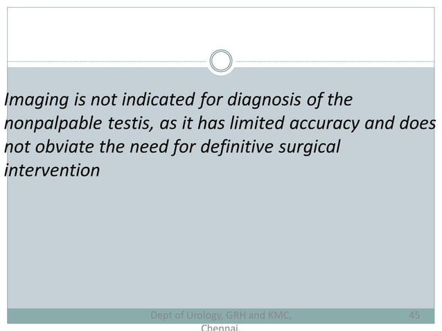 Pediatric urology :Undescended Testis (UDT) | PPT