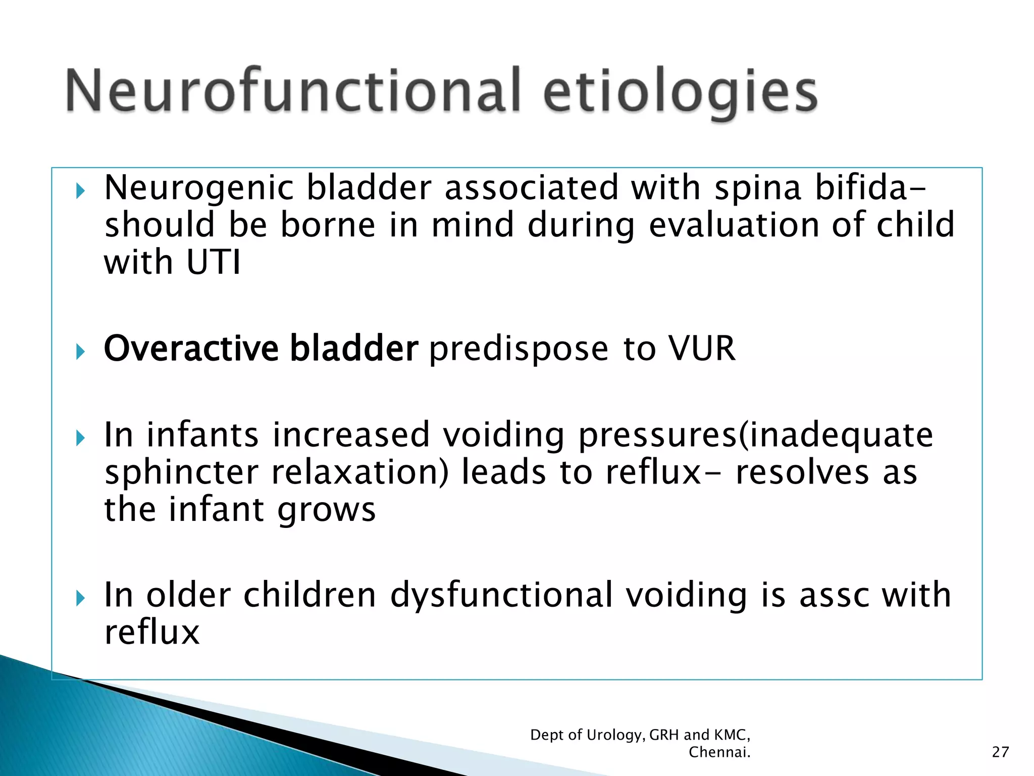 Pediatric urology : Vesicoureteric reflux(vur)- overview | PDF