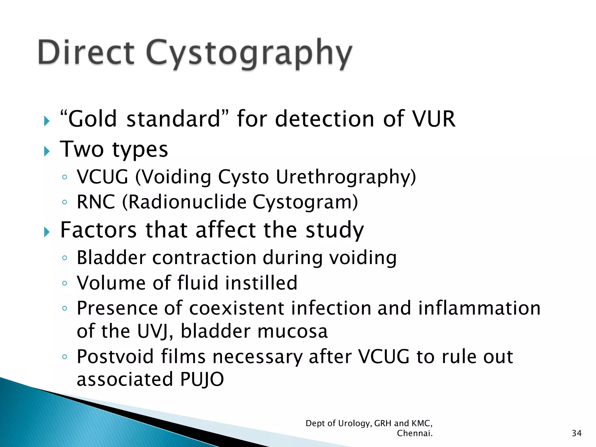Pediatric urology : Vesicoureteric reflux(vur)- overview | PDF | Digestive Disorders | Diseases ...