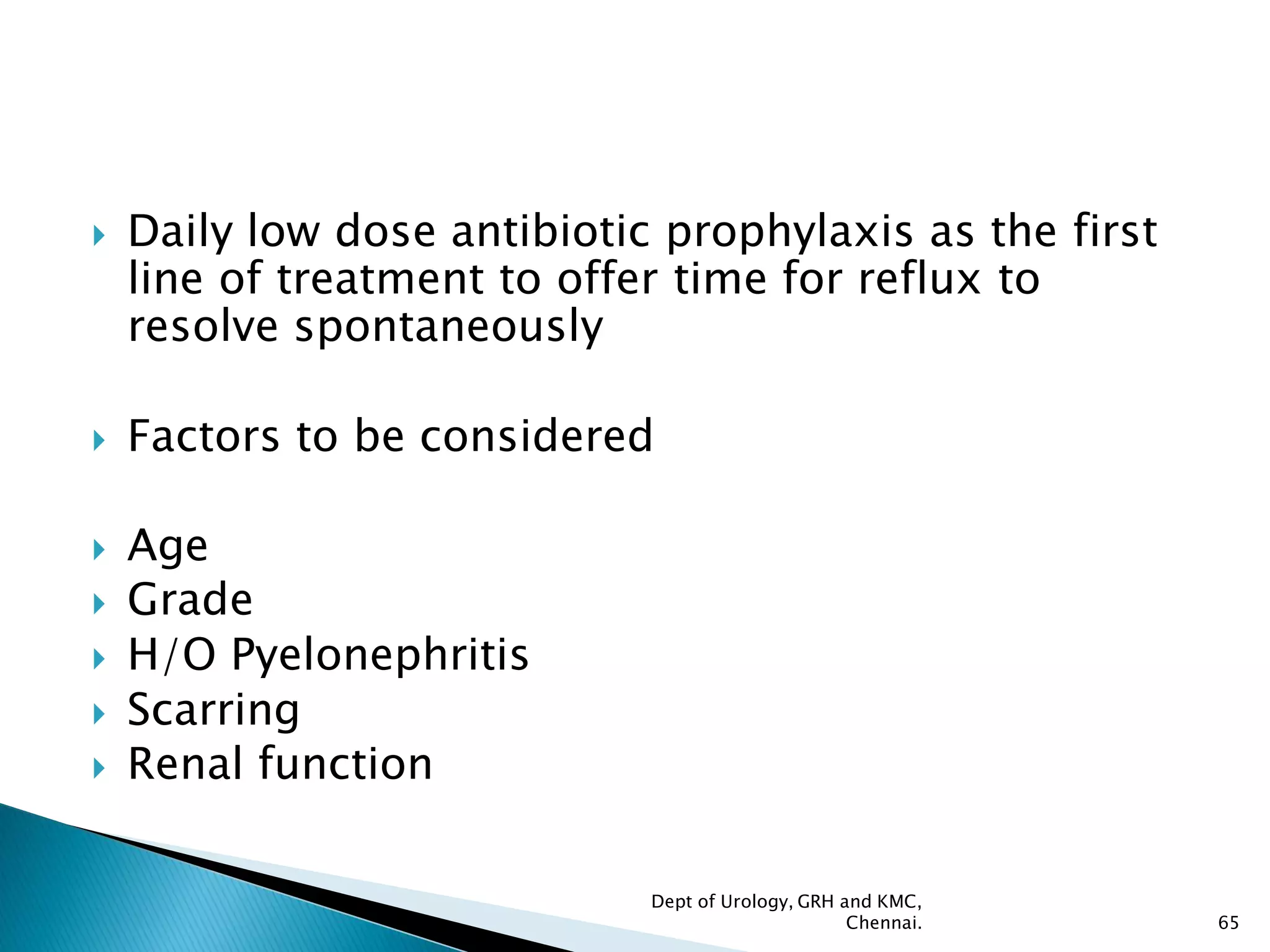 Pediatric urology : Vesicoureteric reflux(vur)- overview | PDF