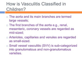 Pediatric vasculitides | PPTX