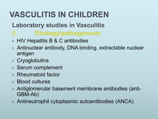 Pediatric vasculitis dr inayat ullah | PPTX