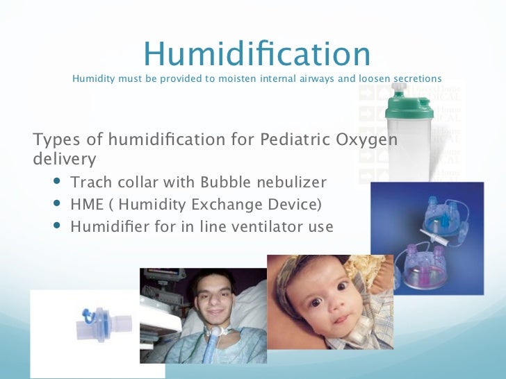 Does Oxygen Need Humidification at Alyssa Reeks blog