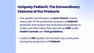 PediaVit 25-9 multivitamins for children .pptx